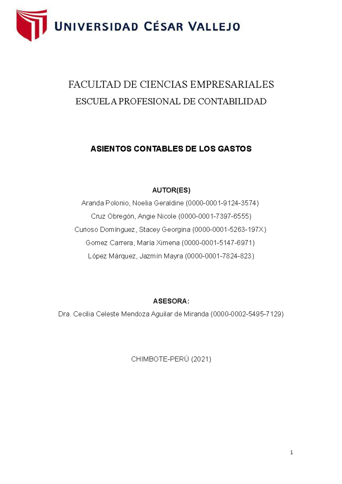 Asientos Contables DE LOS Gastos 1 - FACULTAD DE CIENCIAS EMPRESARIALES ...