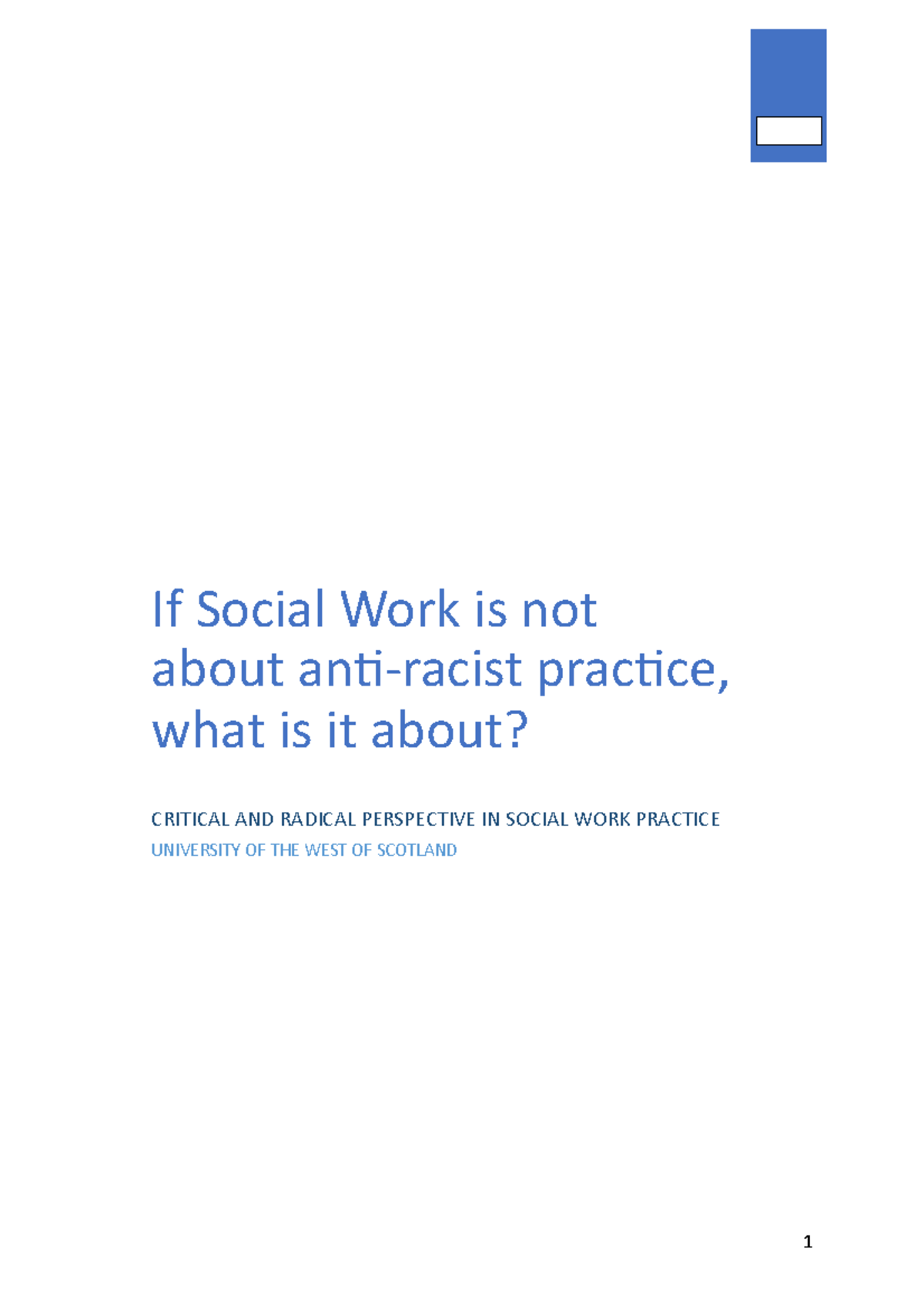Anti-Racist Report - If Social Work is not about anti-racist practice ...