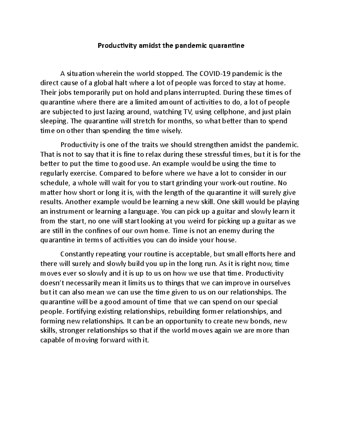 Productivity amidst the pandemic quarantine - English for Purposive ...