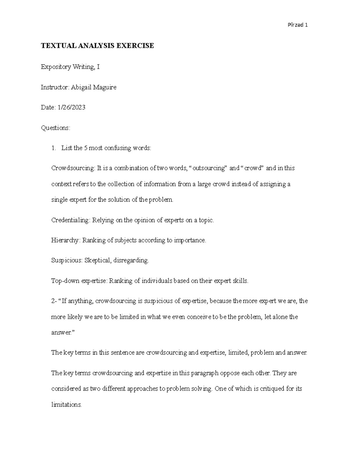 Textual Analysis Exercise - TEXTUAL ANALYSIS EXERCISE Expository Writing, I Instructor: Abigail ...