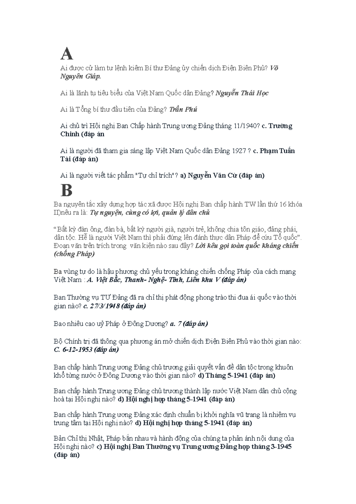 Trắc nghiệm LSD Final - A Ai được cử làm tư lệnh kiêm Bí thư Đảng ủy chiến dịch Điện Biên Phủ ...