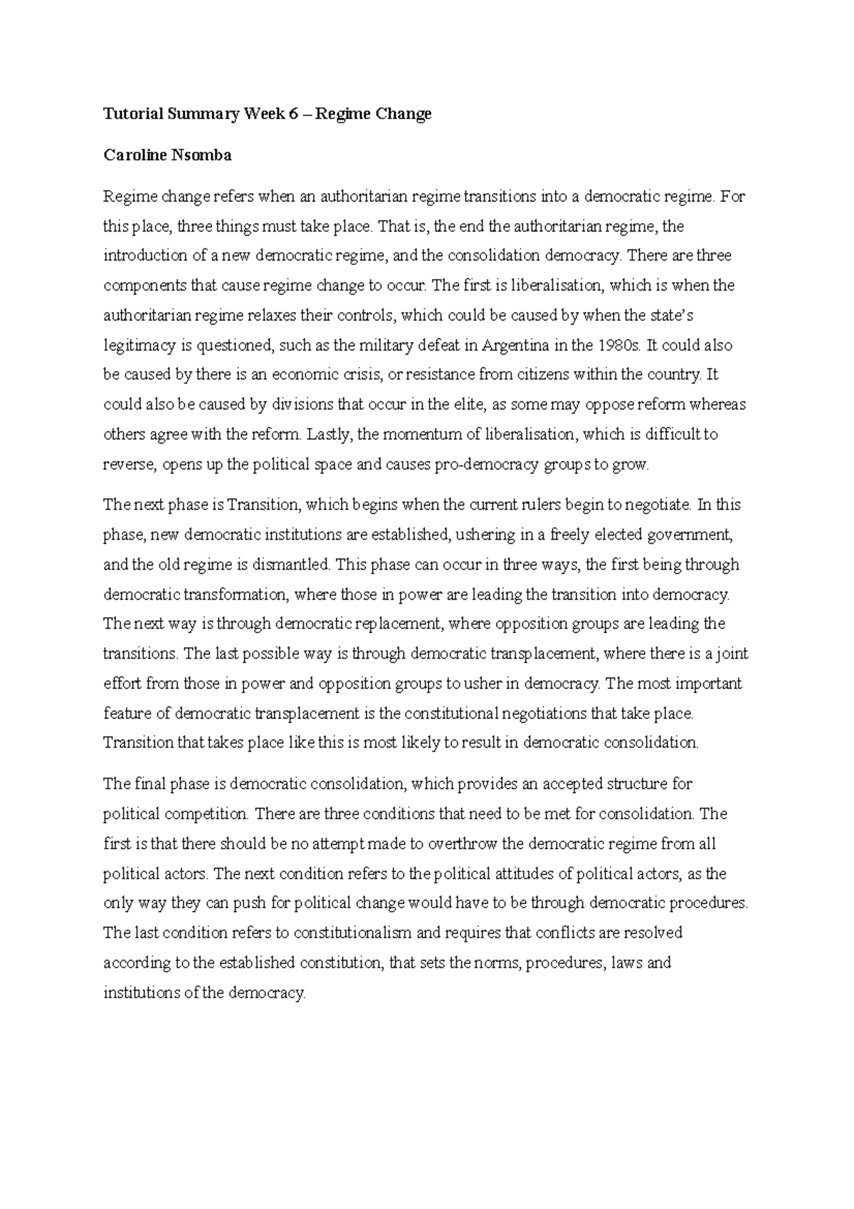 Week 6 Tutorial Summary - Tutorial Summary Week 6 – Regime Change Caroline Nsomba Regime change ...