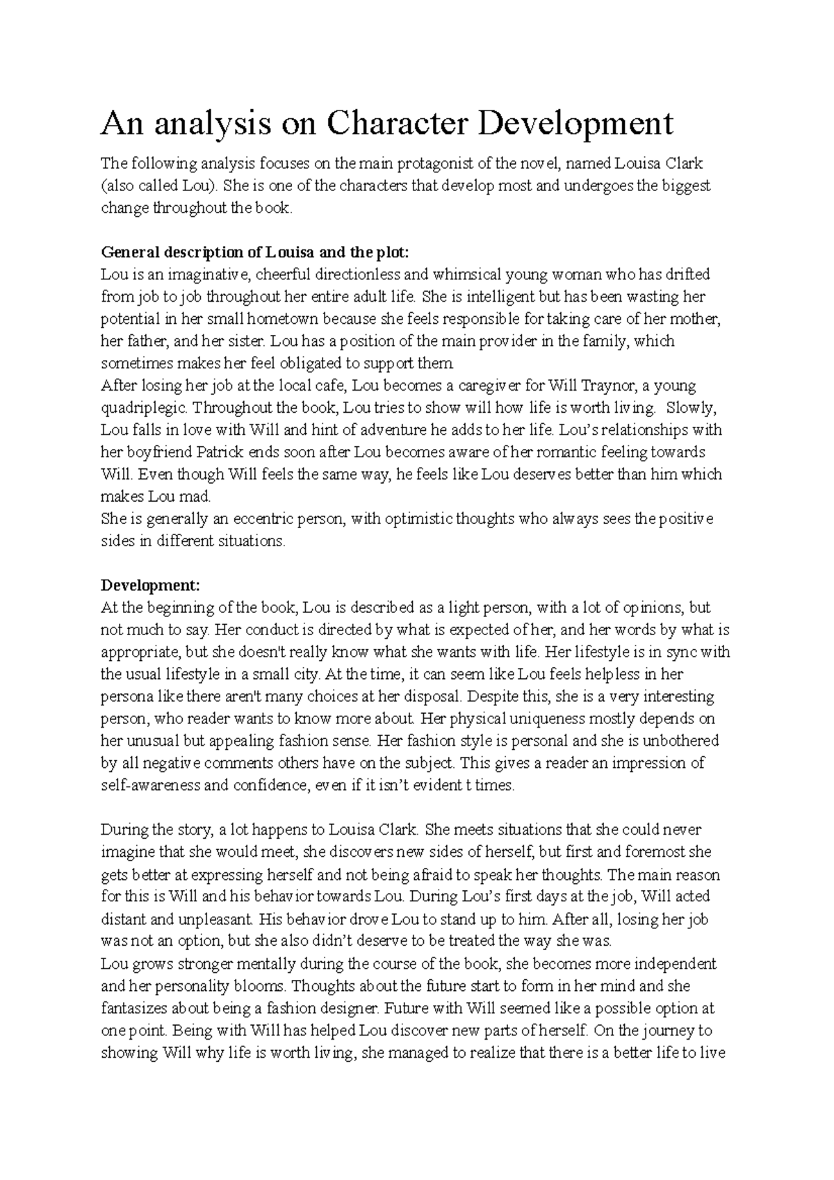 An analysis on Character Development - She is one of the characters ...