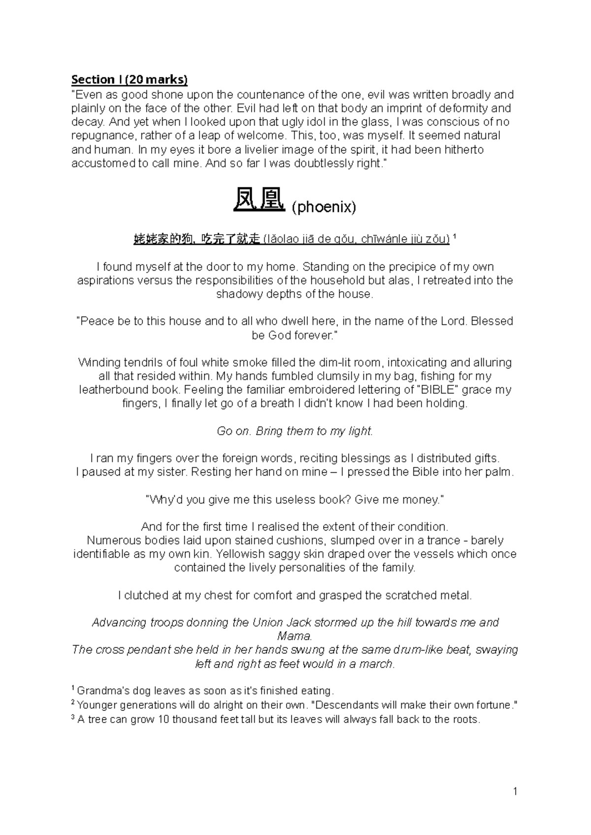 English Ext Term 1 Assessment Task - Section I (20 marks) “Even as good ...