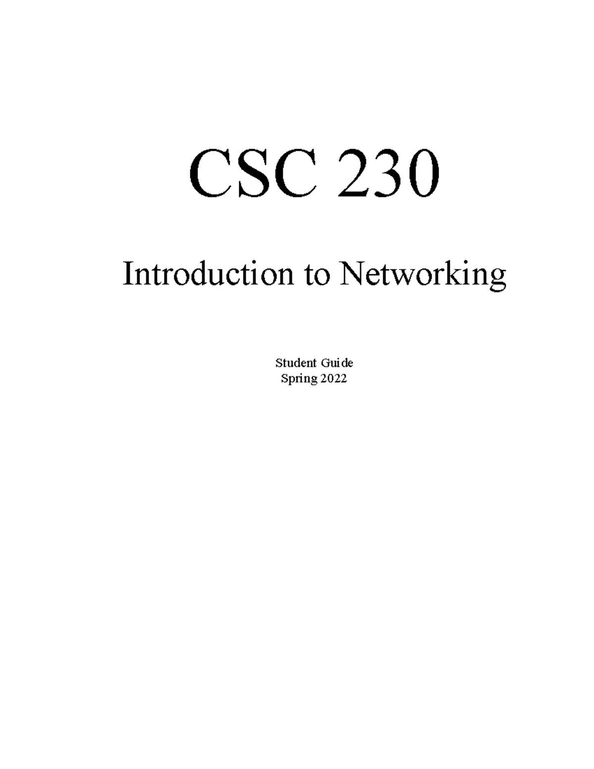 CSC230 Student Guide Spring 2022 - CSC 230 Introduction to Networking ...