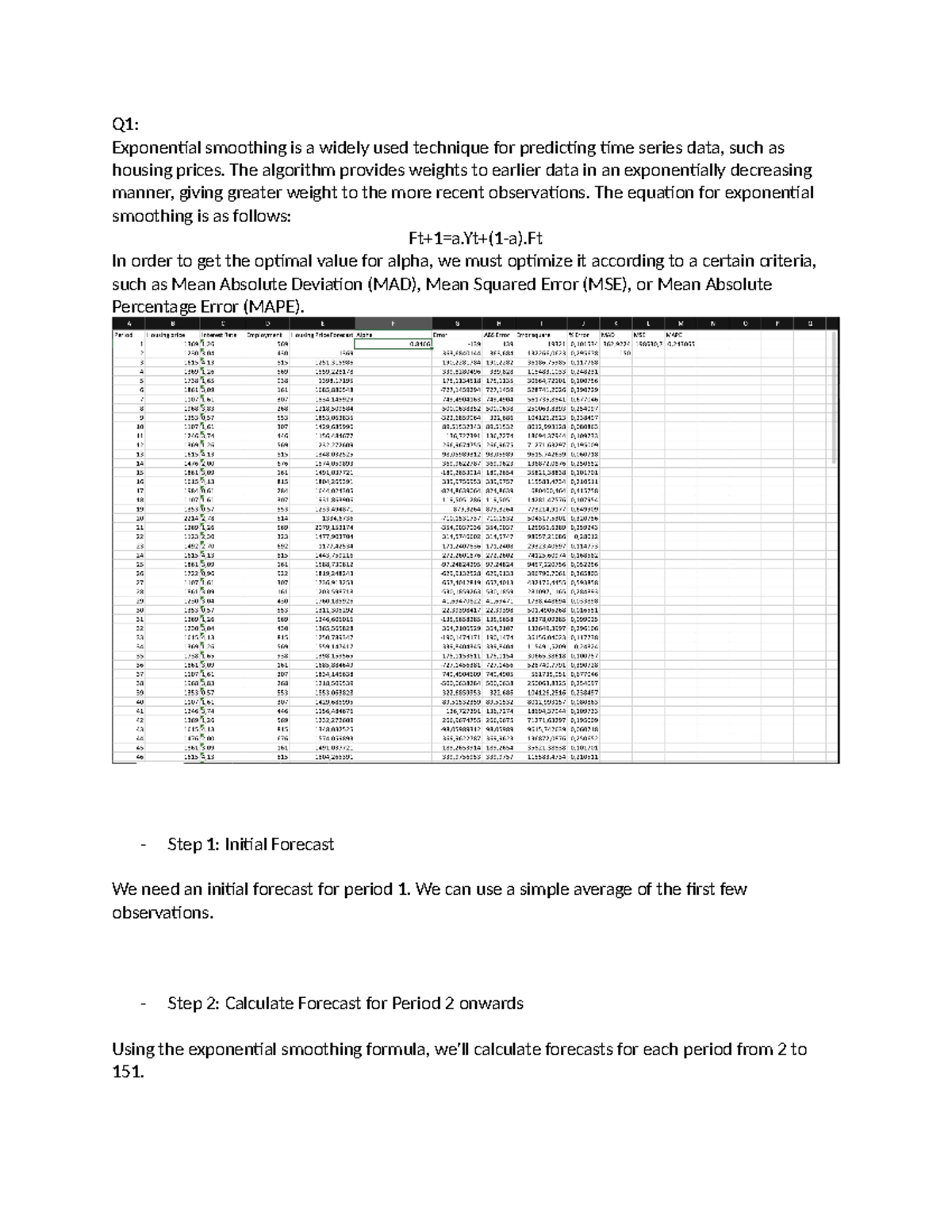 Operations ASM 1 - nothing - Q1: Exponential smoothing is a widely used technique for predicting ...