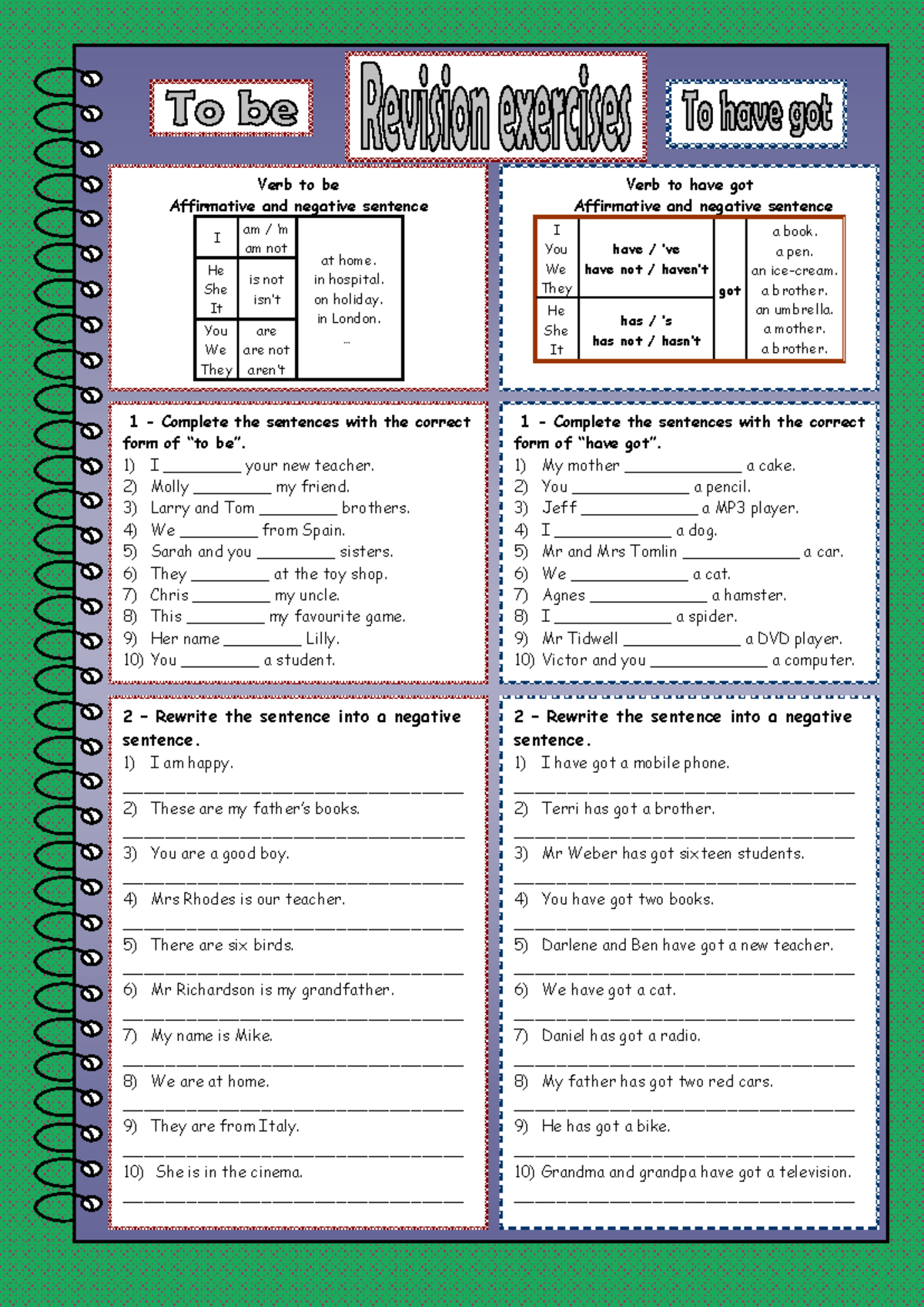 Ficha con verb to be and have got - 1 - 1 - Complete the sentences with ...