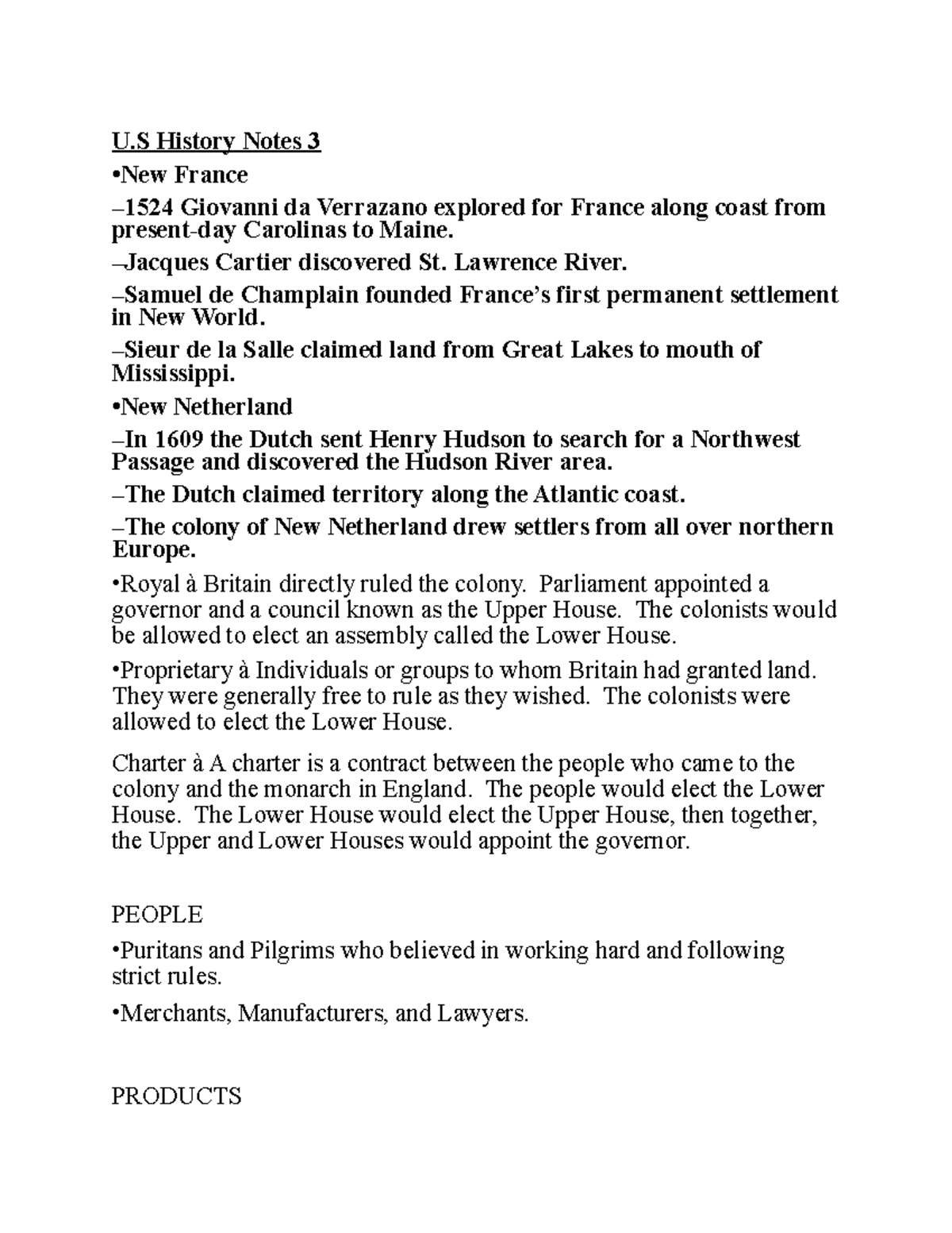 U.S History Notes 3 - hope this helps! - U History Notes 3 •New France ...