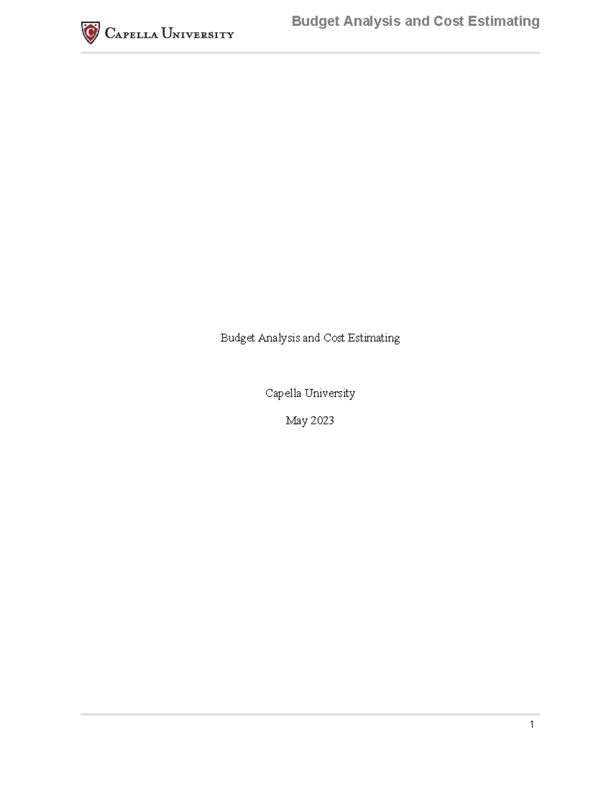 PM-FPX5333 Assessment 1-1 - Budget Analysis and Cost Estimating Capella ...