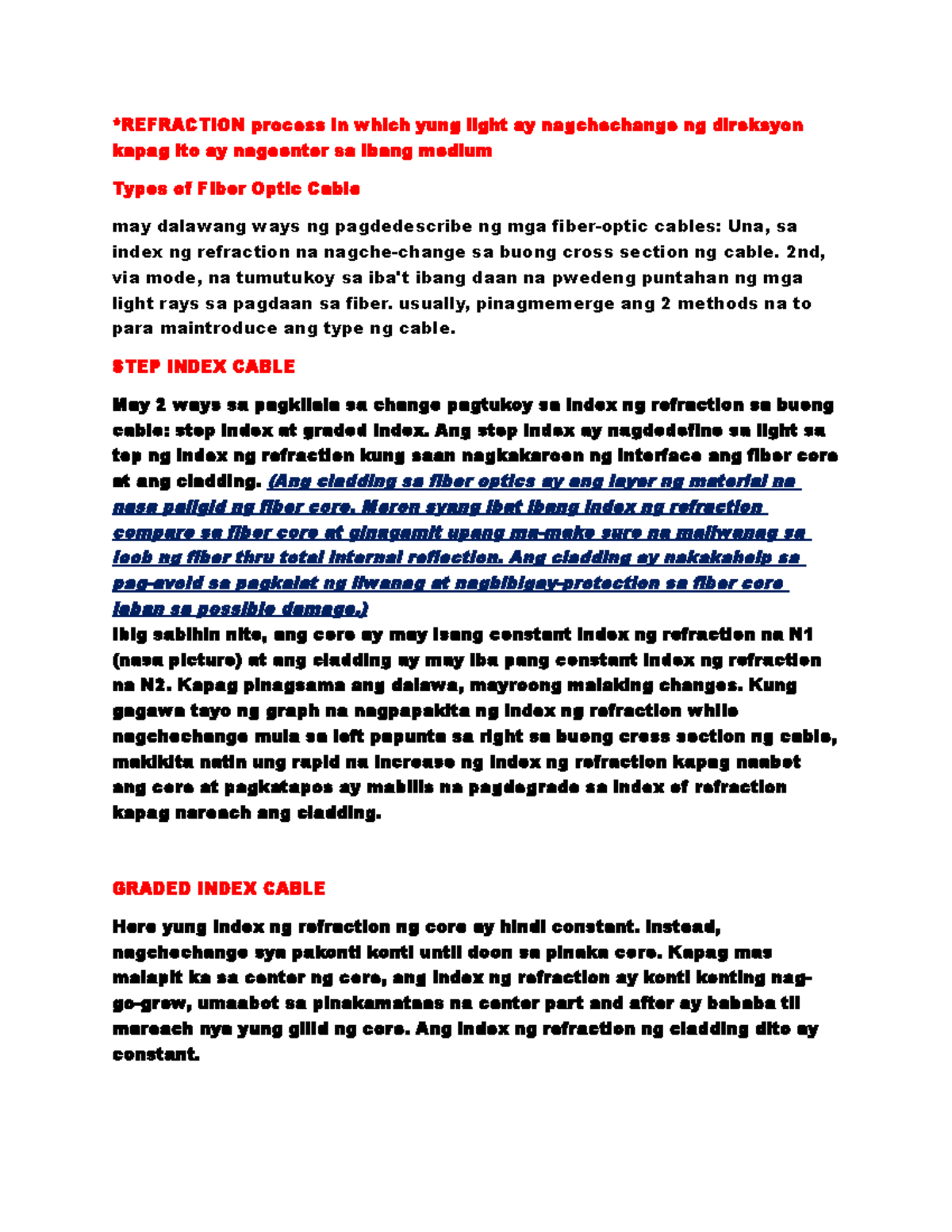 Fiber optic cable explanation - *REFRACTION process in which yung light ...