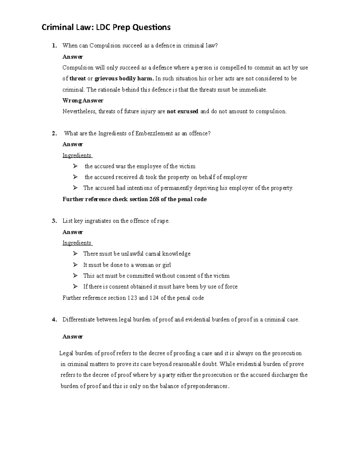 Criminal Law LDC Qustions 2012 - 1. When can Compulsion succeed as a ...