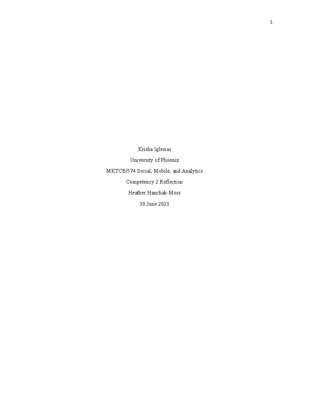 Mktcb 574+ Competency+2+Reflection Krisha+Iglesias - MKTCB/574 - UOPX ...