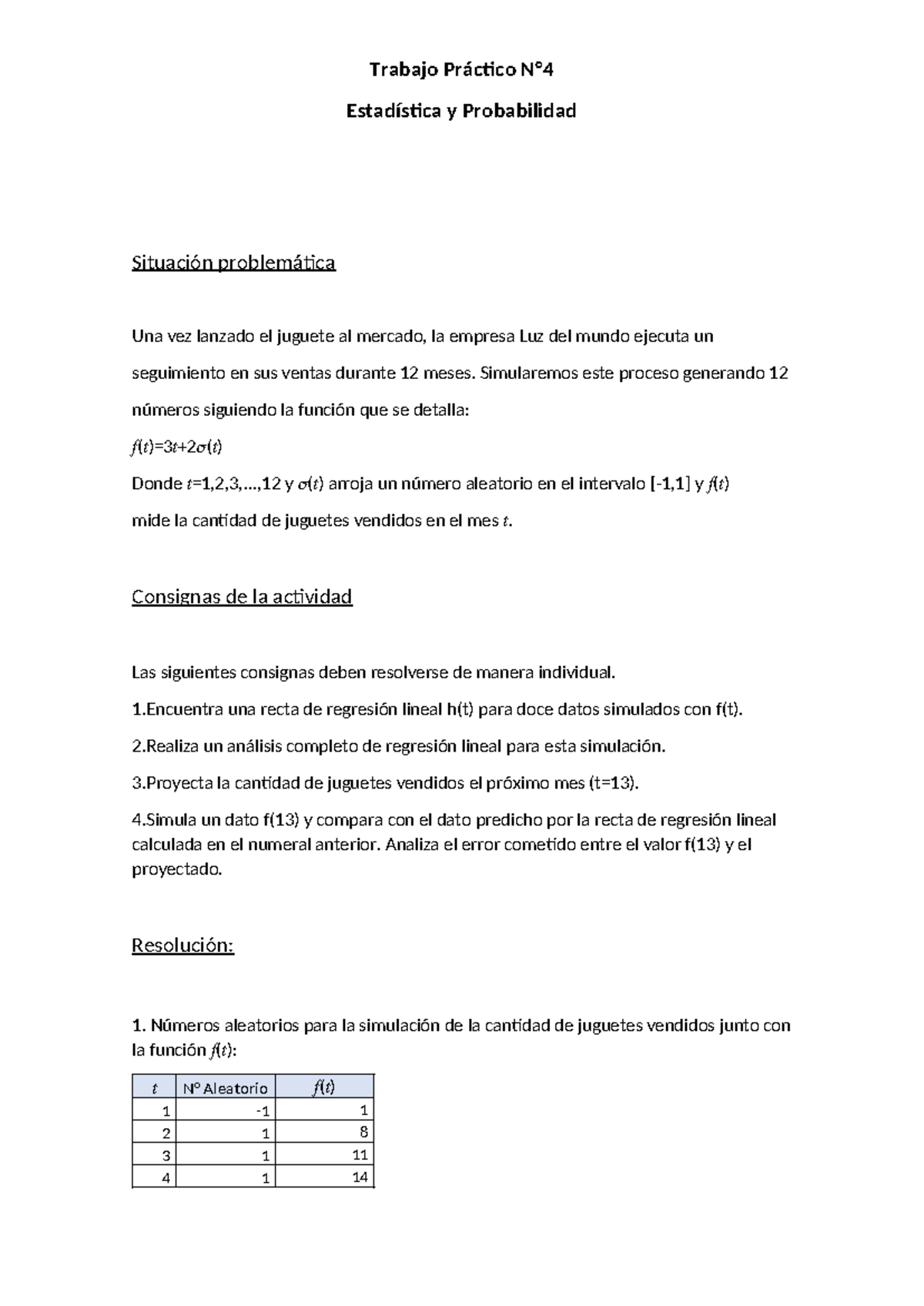 TP4- Estadisticas - Trabajo Práctico N°4 de Estadística y Probabilidad - Trabajo Práctico N ...