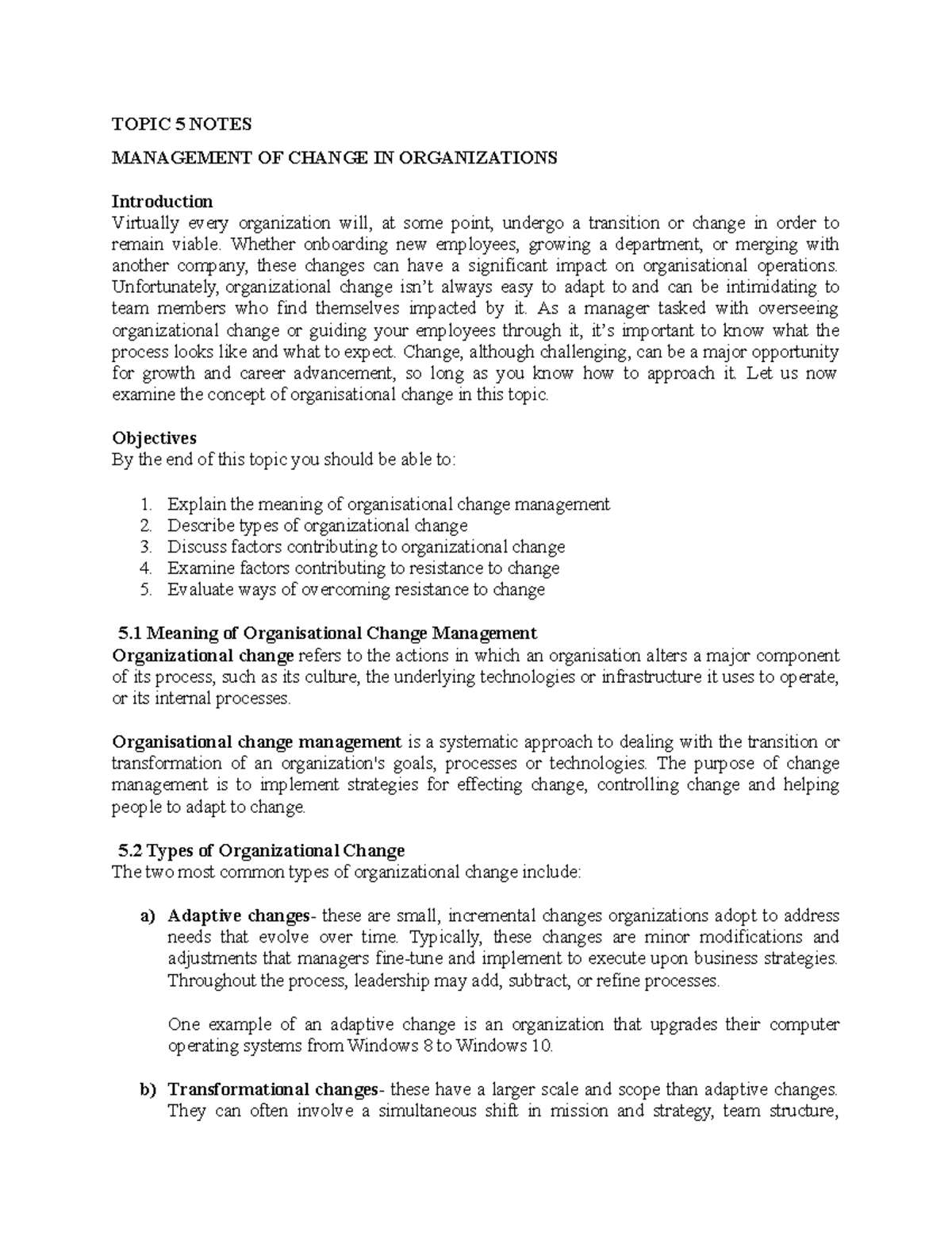 Topic 6 Management OF Change IN Organizations - TOPIC 5 NOTES ...