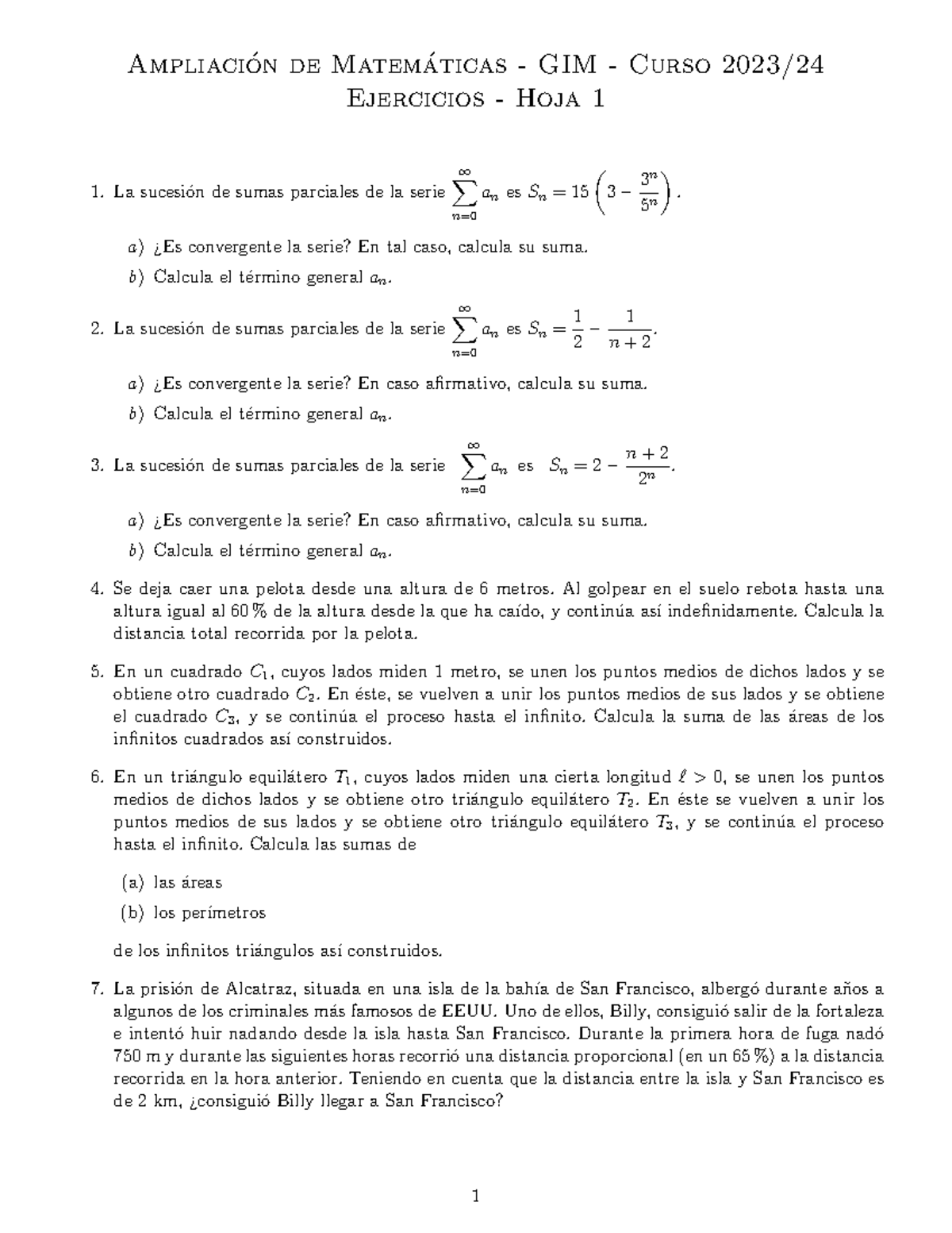 Hoja 1 - Series - Ampliaci ́on de Matem ́aticas - GIM - Curso 2023 ...