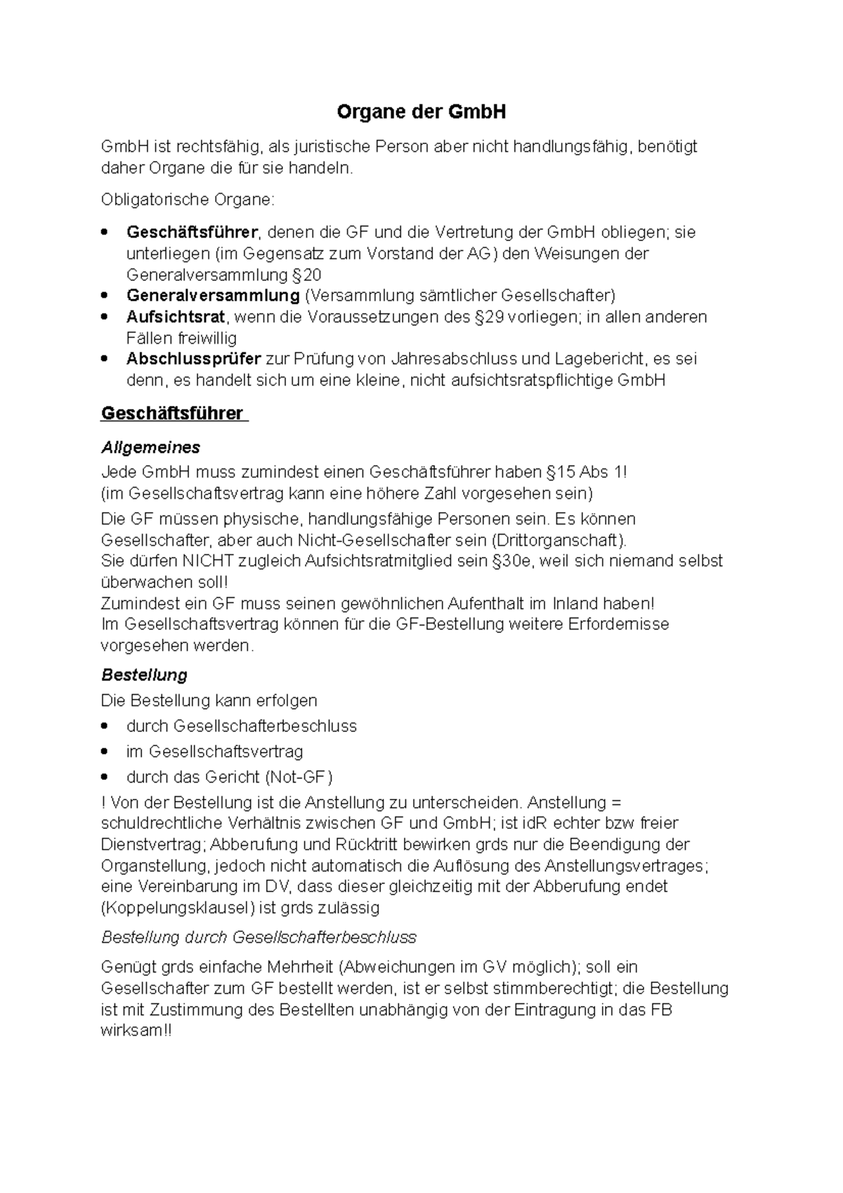 Organe der GmbH - Obligatorische Organe: denen die GF und die ...