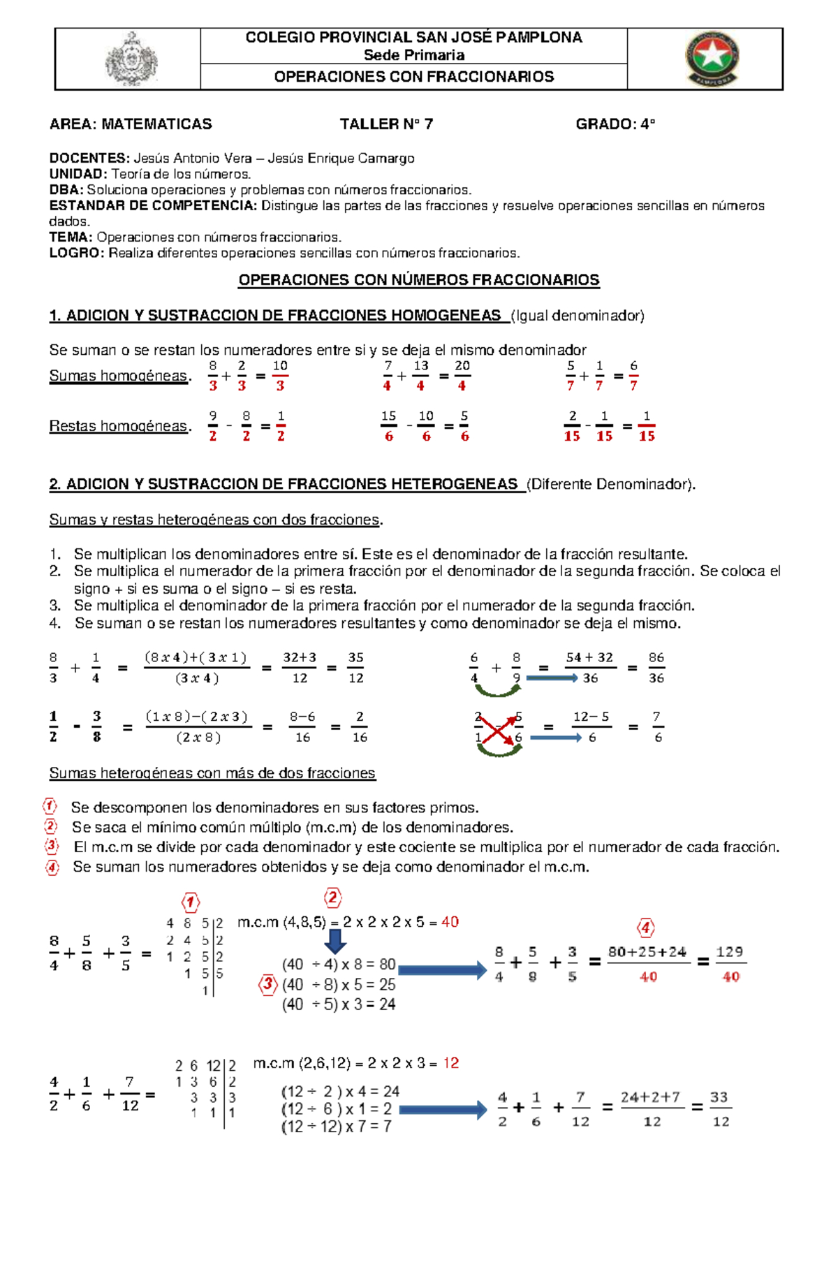 Fracciones - AREA: MATEMATICAS TALLER N° 7 GRADO: 4° DOCENTES: Jesús ...