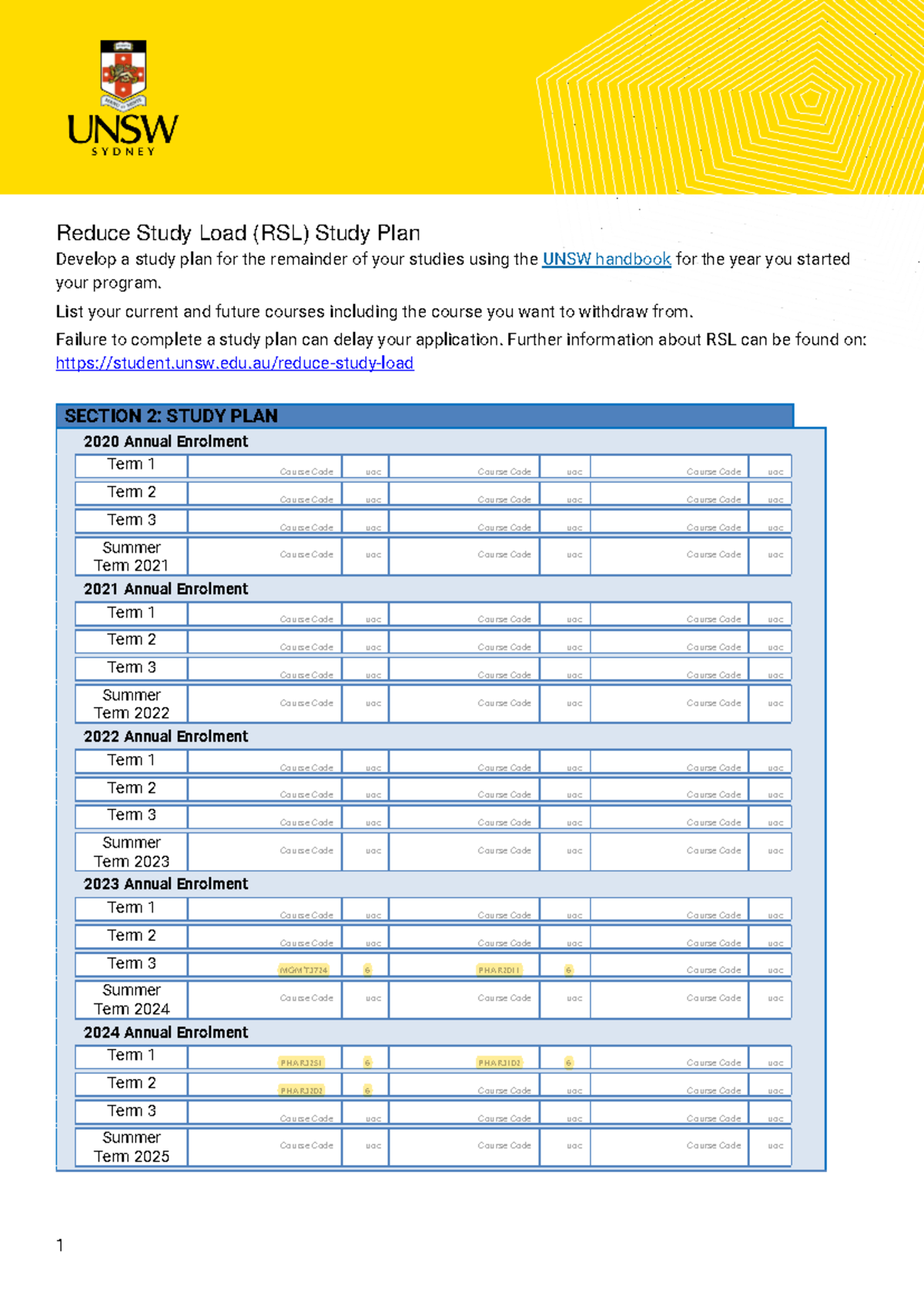RSL Study Plan 2020 - 1 Reduce Study Load (RSL) Study Plan Develop a ...
