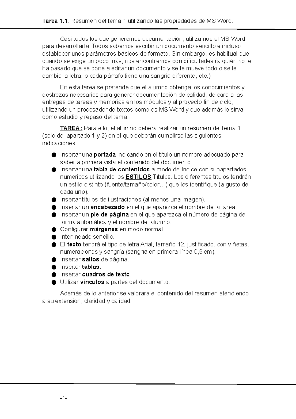 Tarea 1.1 WORD - pequeño trabajo de tecno - Tarea 1. Resumen del tema 1 utilizando las ...