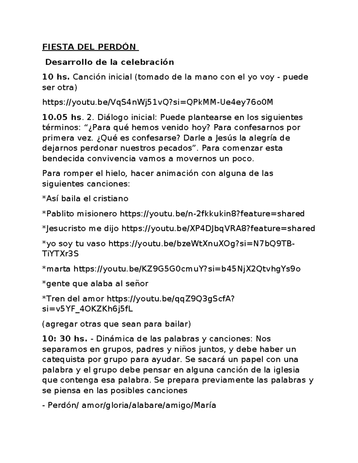 Fiesta del perdón - FIESTA DEL PERDÓN Desarrollo de la celebración 10 ...