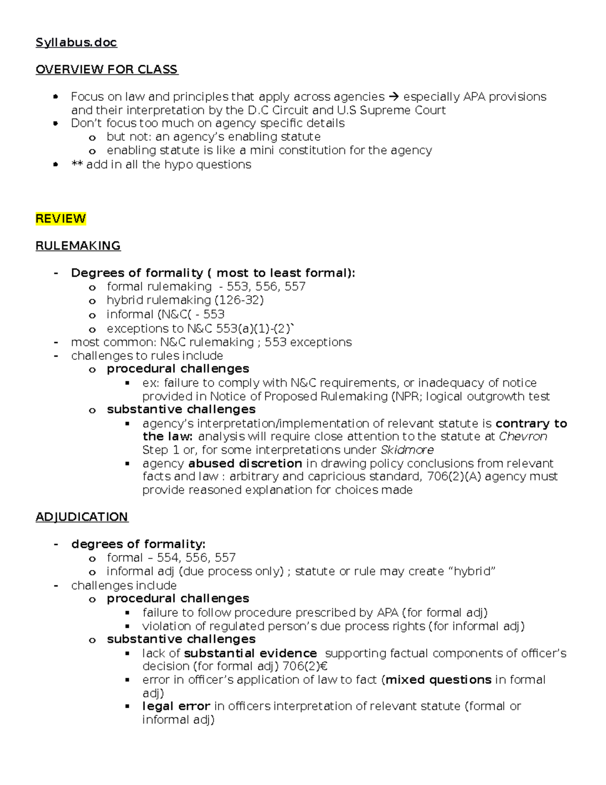 Admin Law notes - Syllabus OVERVIEW FOR CLASS Focus on law and ...
