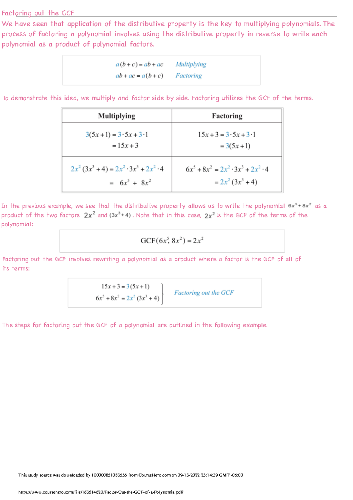Factor Out the GCF of a Polynomial - Factoring out the GCF We have seen ...