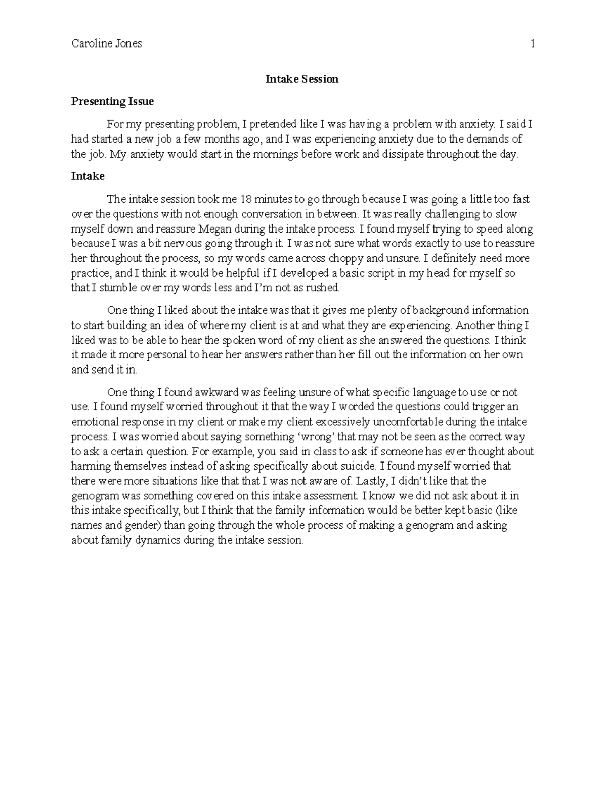 Homework #4 - Caroline Jones 1 Intake Session Presenting Issue For my ...