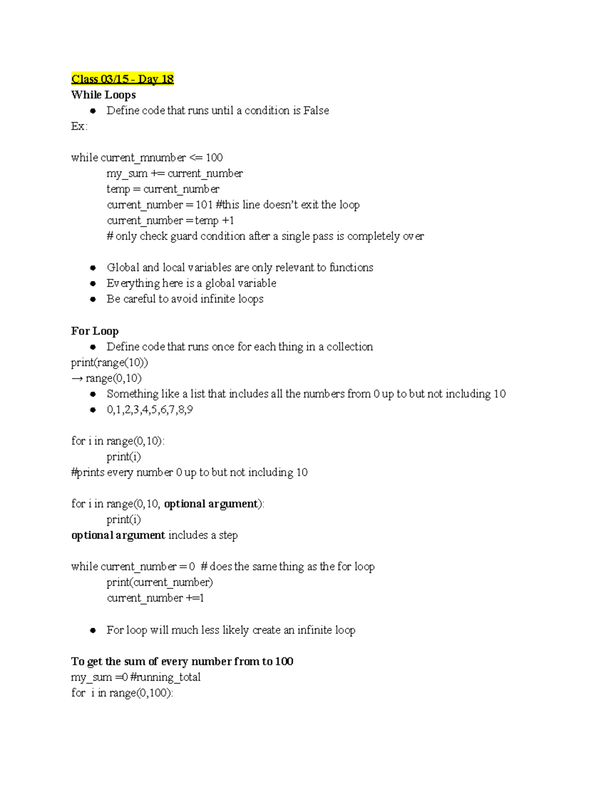 CS Notes for Exam 2 - Class 03/15 - Day 18 While Loops Define code that ...