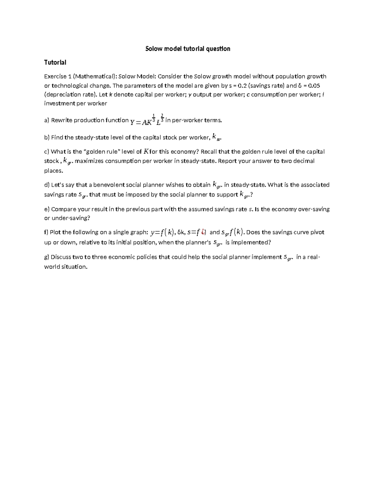 Solow model question - Solow model tutorial question Tutorial Exercise ...
