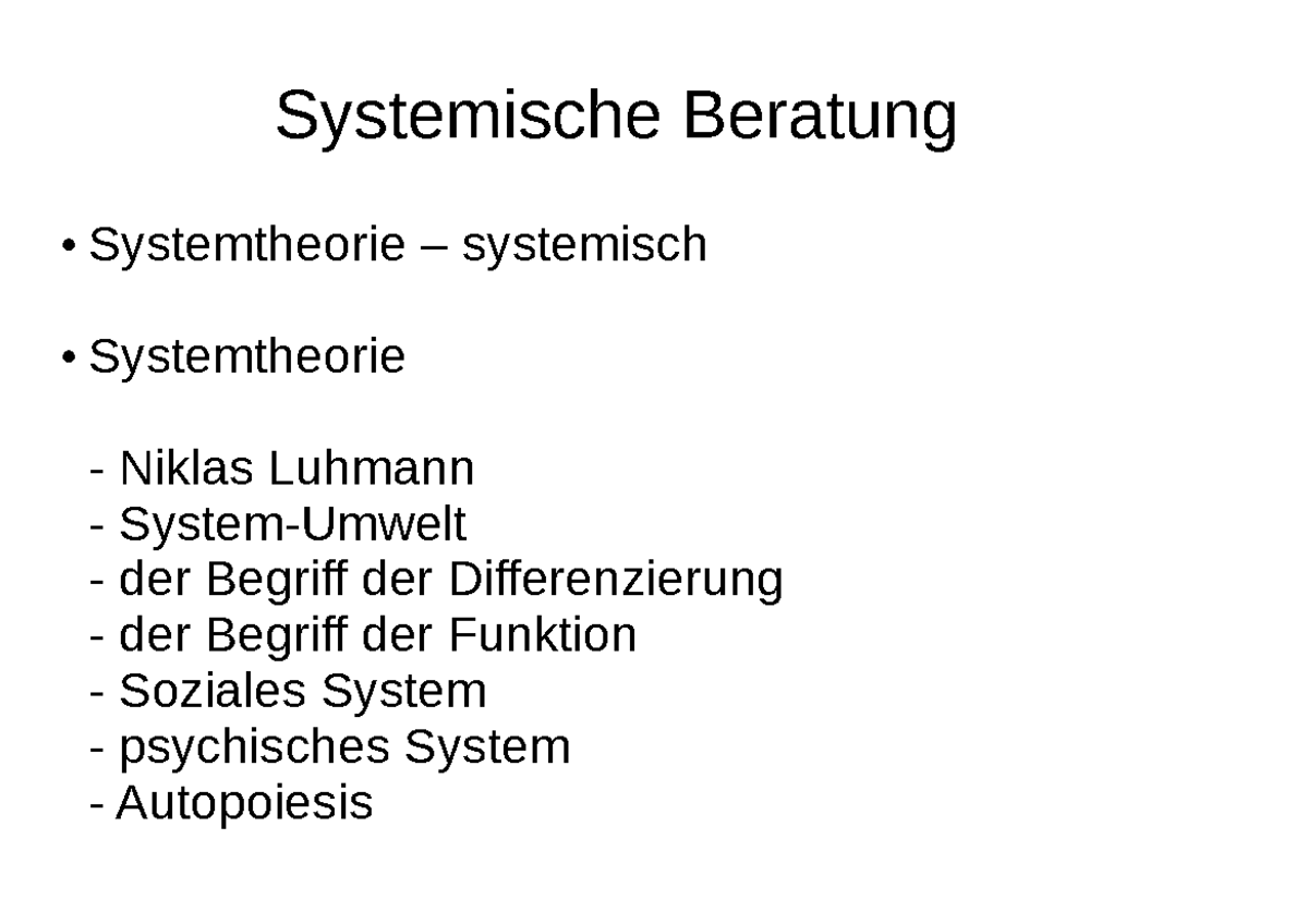 Beratung Block II - Systemische Beratung Systemtheorie – systemisch ...