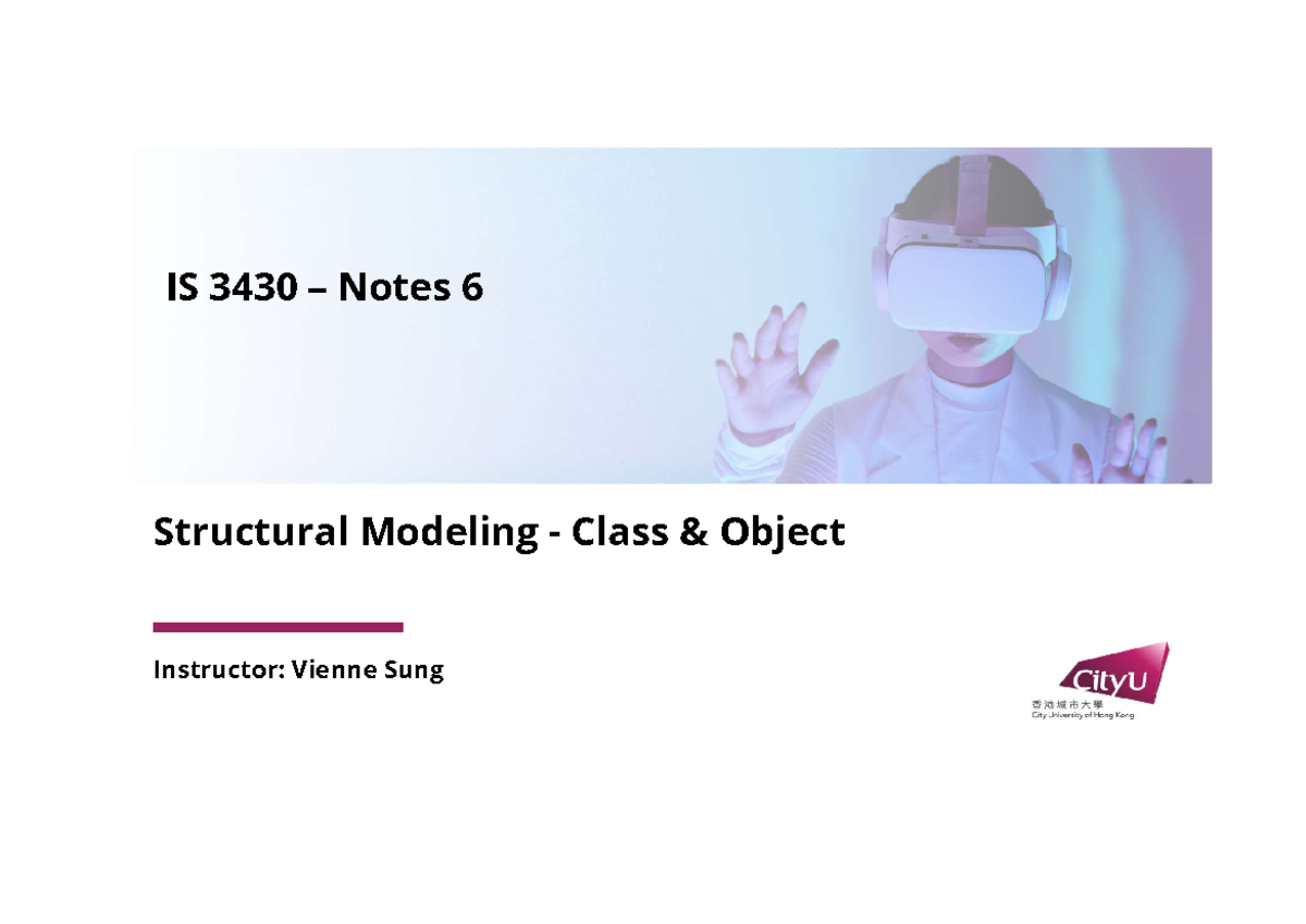 06 IS3430 structural modeling class and objects notes 2023v5 to ...