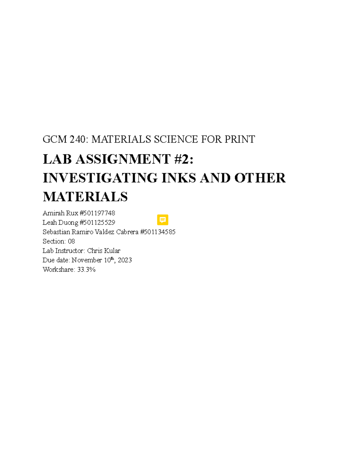 GCM240 Lab2 Report - GCM 240: MATERIALS SCIENCE FOR PRINT LAB ASSIGNMENT #2: INVESTIGATING INKS ...