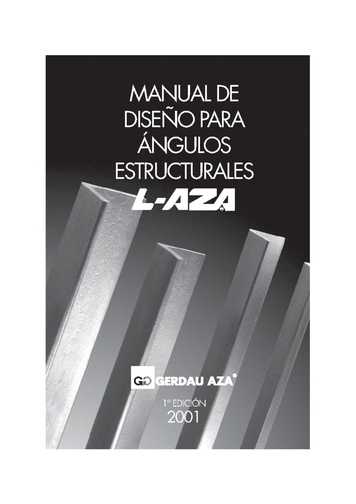 Manual DE Diseño DE Angulo Estructurales - MANUAL DE DISEÑO PARA ...