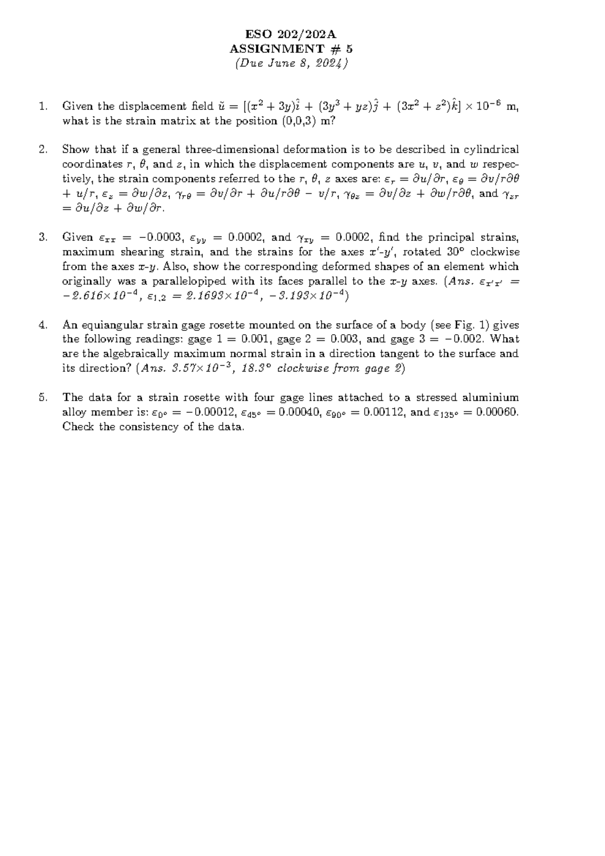 Hw 5 - Homework problems by vkg - ESO 202/202A ASSIGNMENT # 5 (Due June 8, 2024) Given the - Studocu