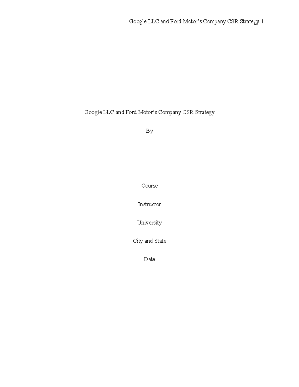 Google LLC and Ford Motor’s Company CSR Strategy - Google LLC and Ford ...