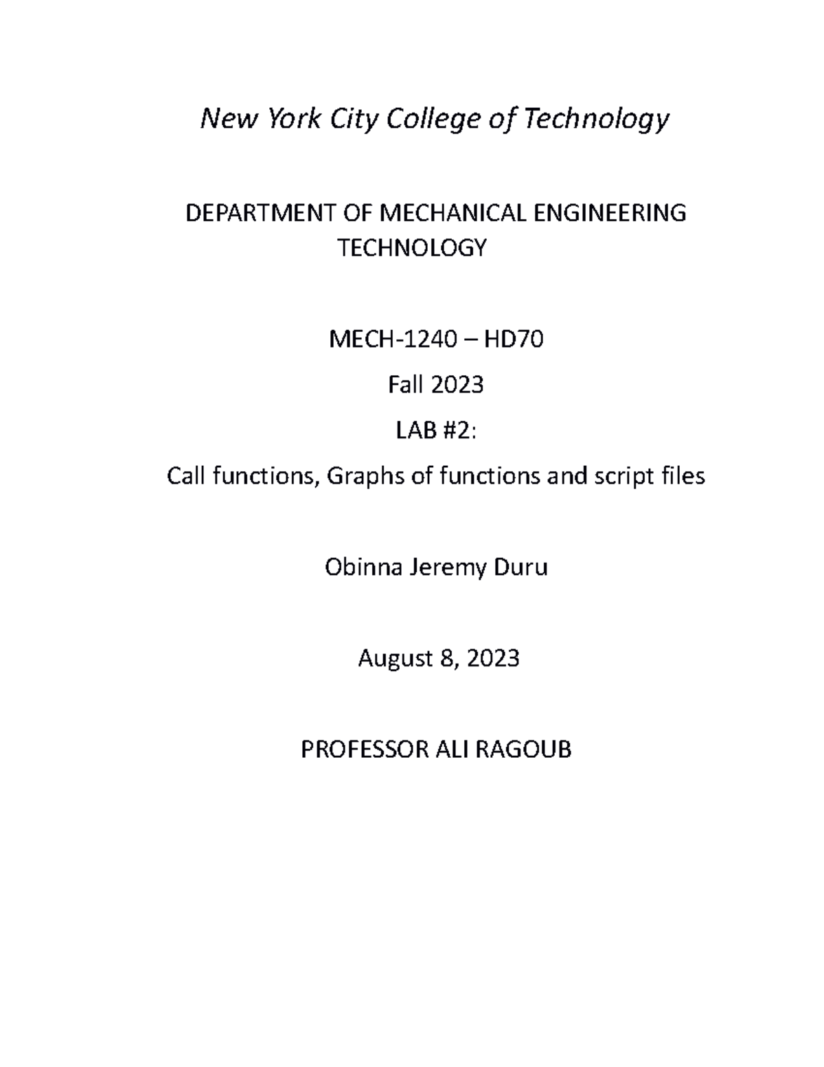 Obinna Duru Lab Report 2 - New York City College of Technology DEPARTMENT OF MECHANICAL ...