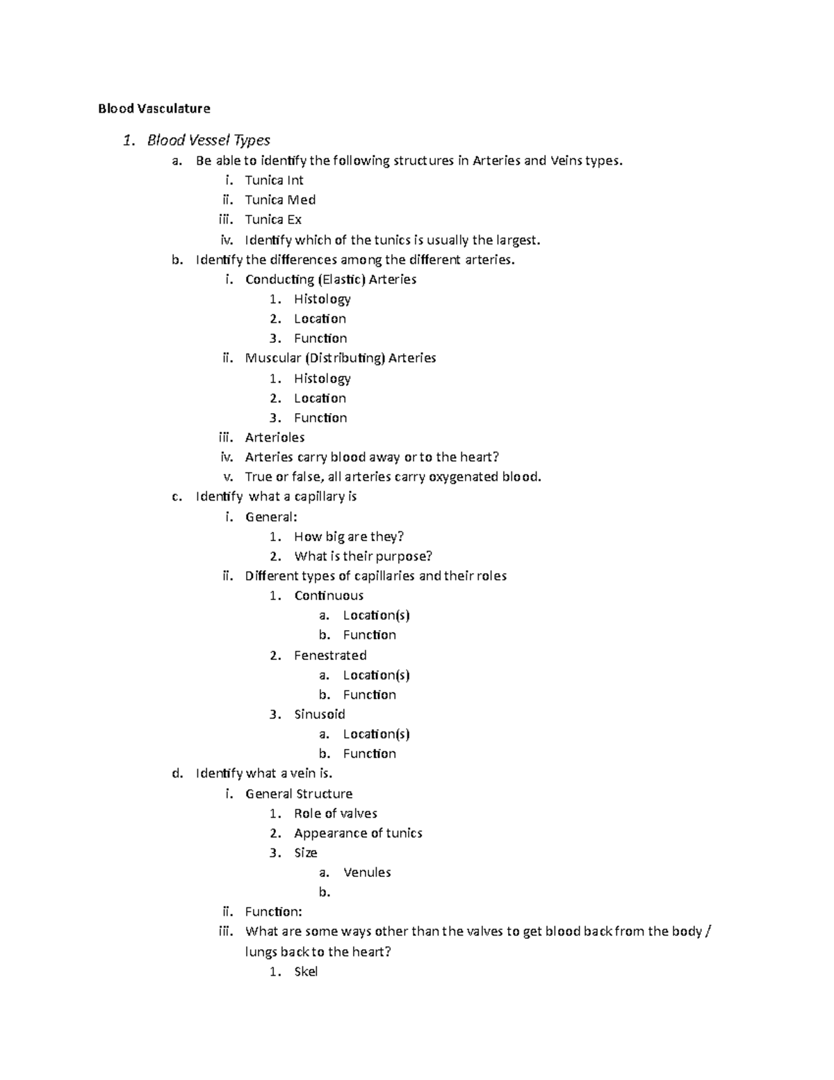 BIOS 255 Exam 2 Comprehensive Review - Blood Vasculature 1. Blood ...