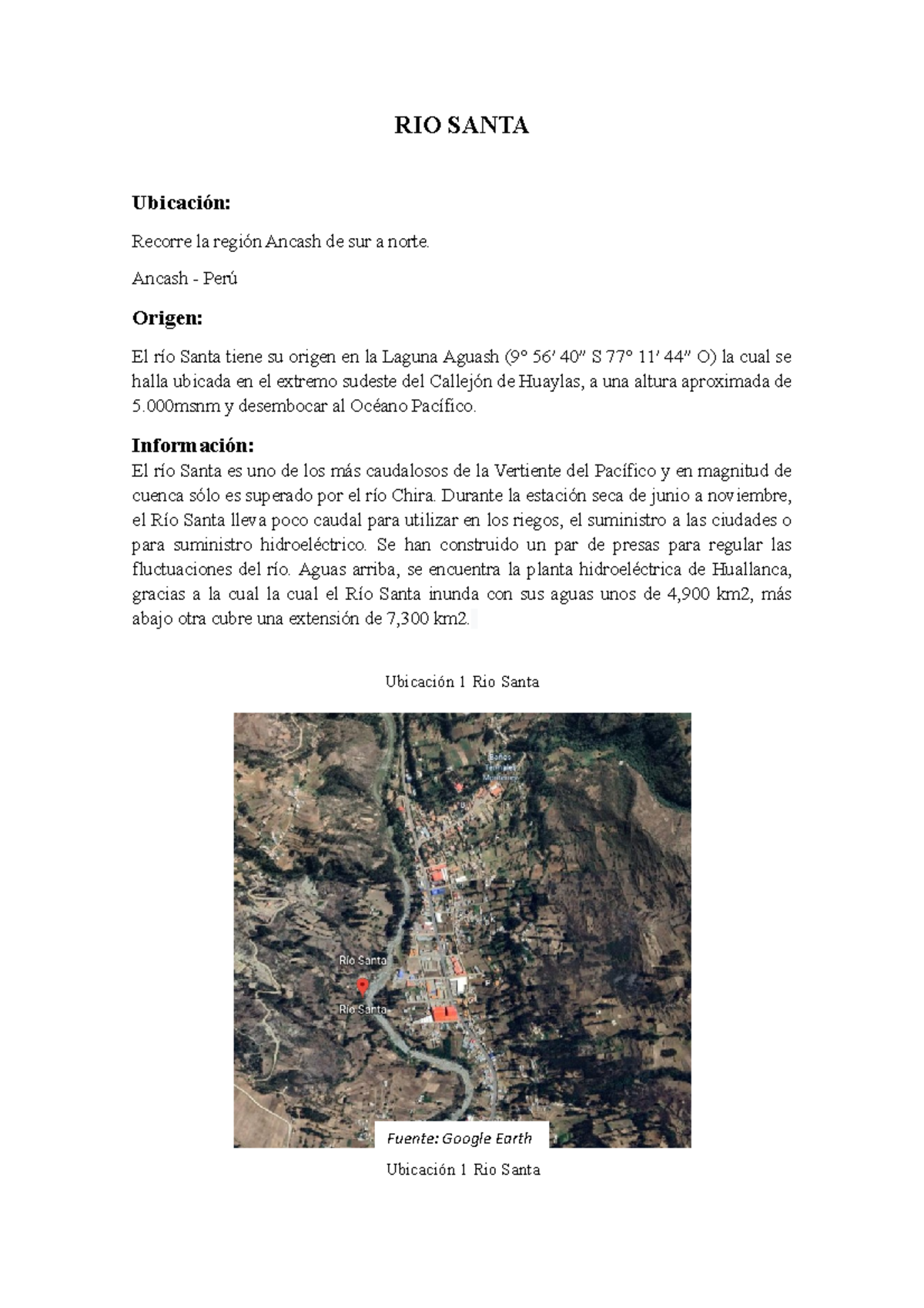 RIO Santa - RIO SANTA Ubicación: Recorre la región Ancash de sur a ...