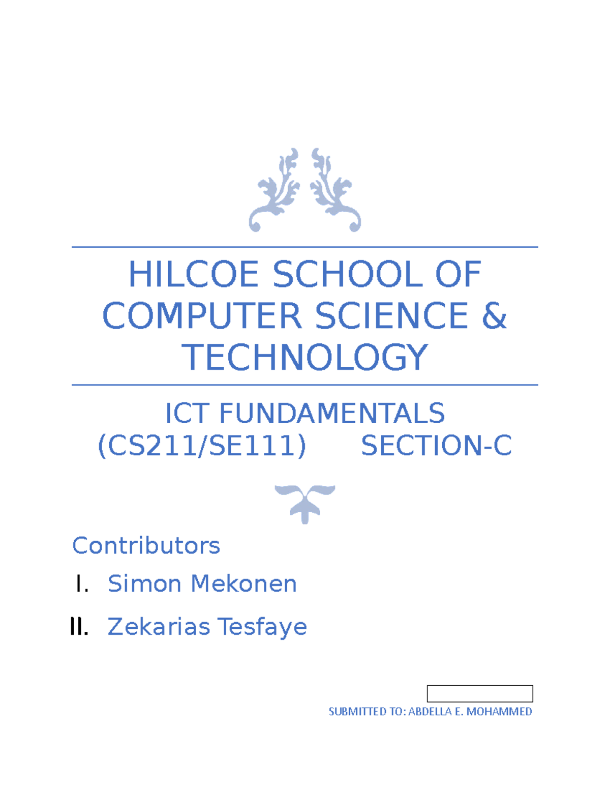 Types and Functions of Operating Systems - HILCOE SCHOOL OF COMPUTER ...