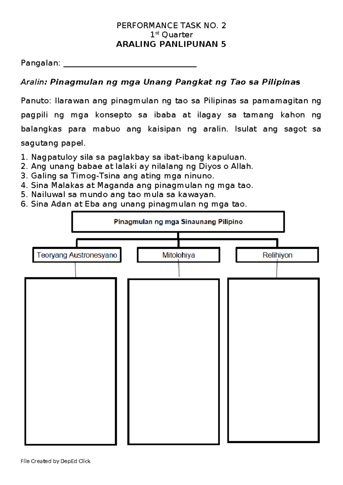 AP5 Ptask 2 Q1 - Educational Purposes - PERFORMANCE TASK NO. 2 1 st Quarter ARALING PANLIPUNAN 5 ...