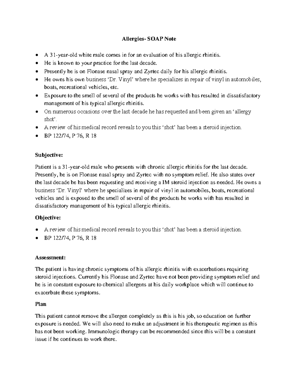 Week 6- allergies - Soap note - Allergies- SOAP Note A 31-year-old ...