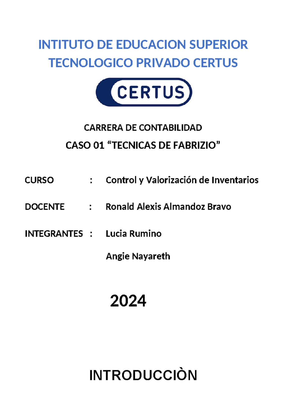 Intituto DE Educacion Superior Tecnologico Privado Certus - INTITUTO DE ...