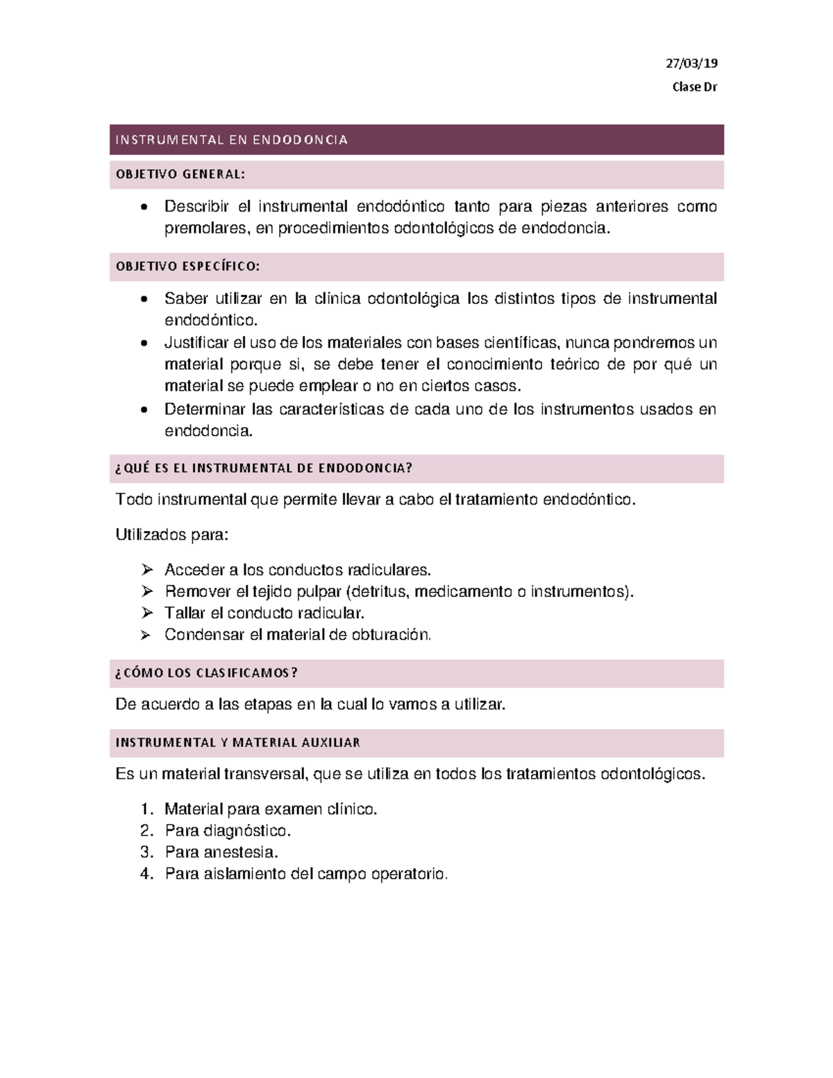 Instrumental EN Endodoncia Clase Dr INSTRUM ENTAL E N END OD O NCIA O instrumental-en-endodoncia-clase-dr-instrum-ental-e-n-end-od-o-ncia-o