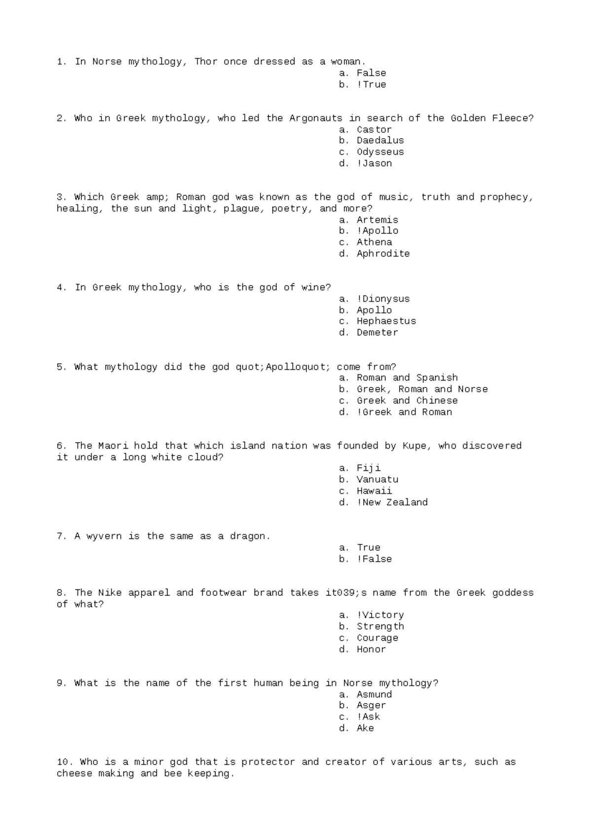 COMS329 Test Prep 3 - Practice test - In Norse mythology, Thor once ...