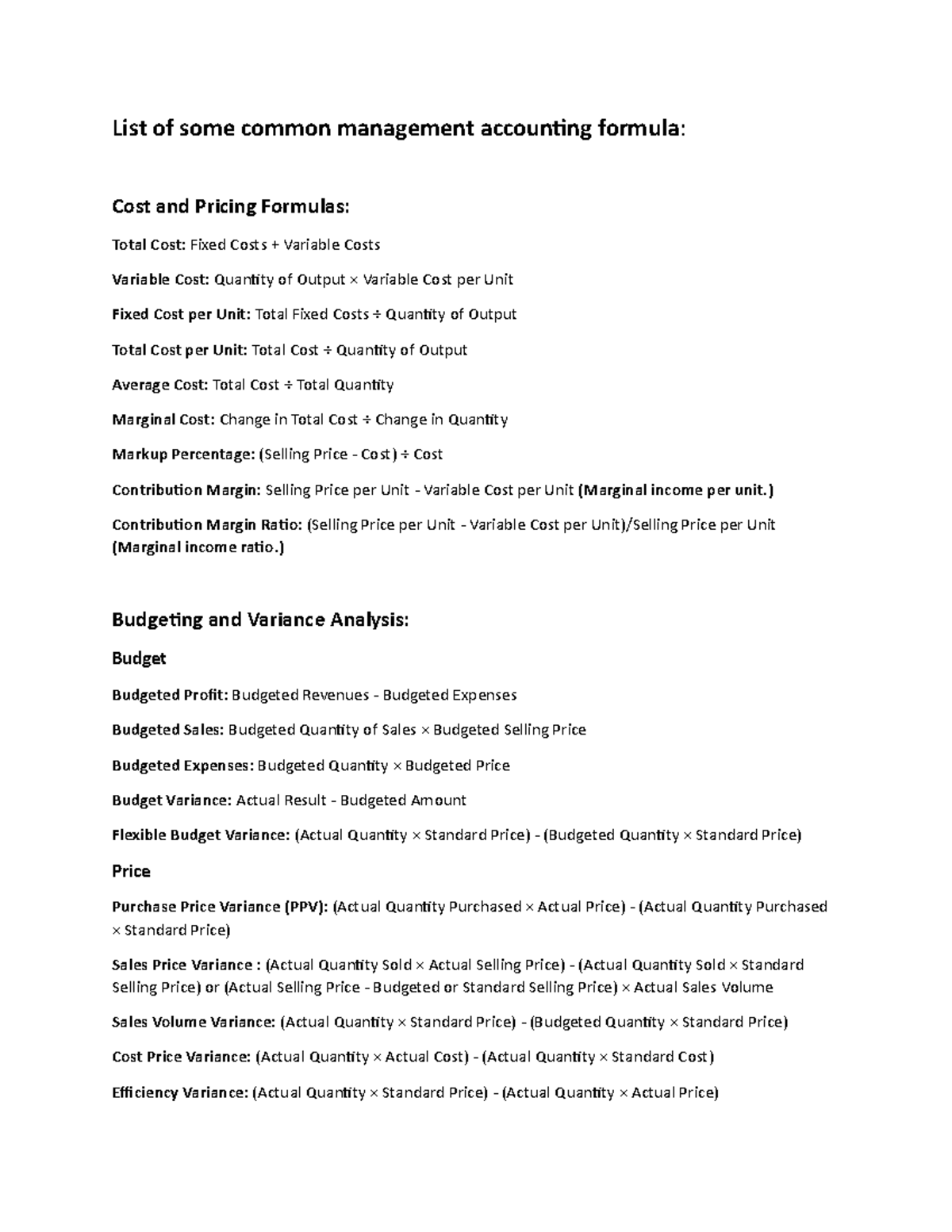 List of some common management accounting formula - ) Contribution ...