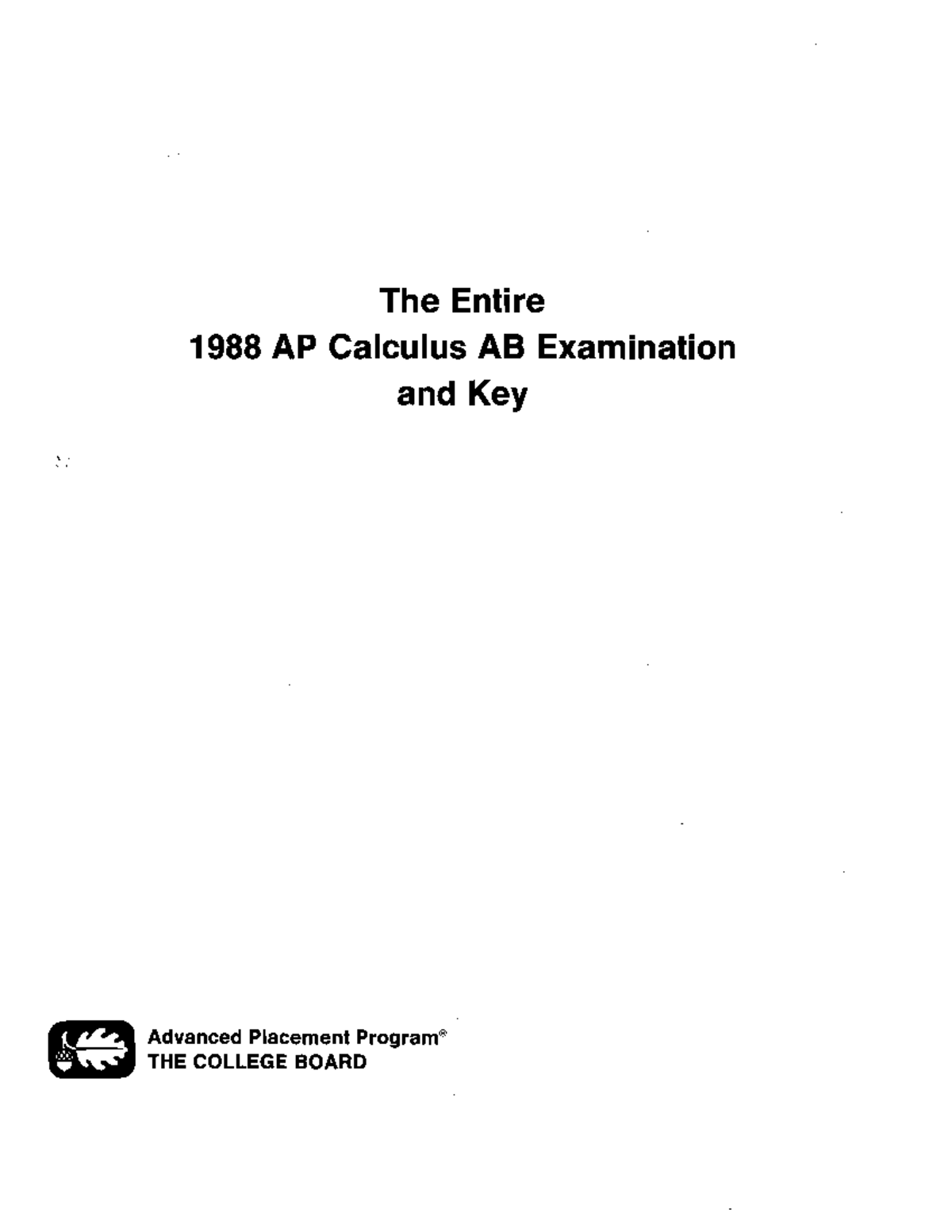 AP Calc AB 1988 - ath - The Entire 1988 AP Calculus AB Examination and ...