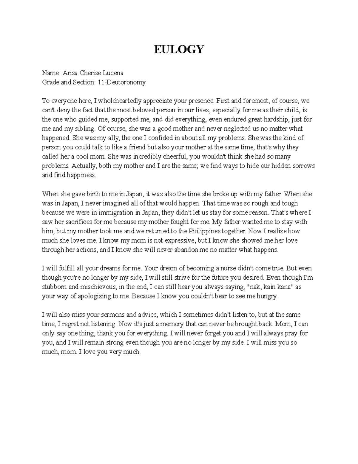 English- Eulogy - .......... - EULOGY Name: Arisa Cherise Lucena Grade ...