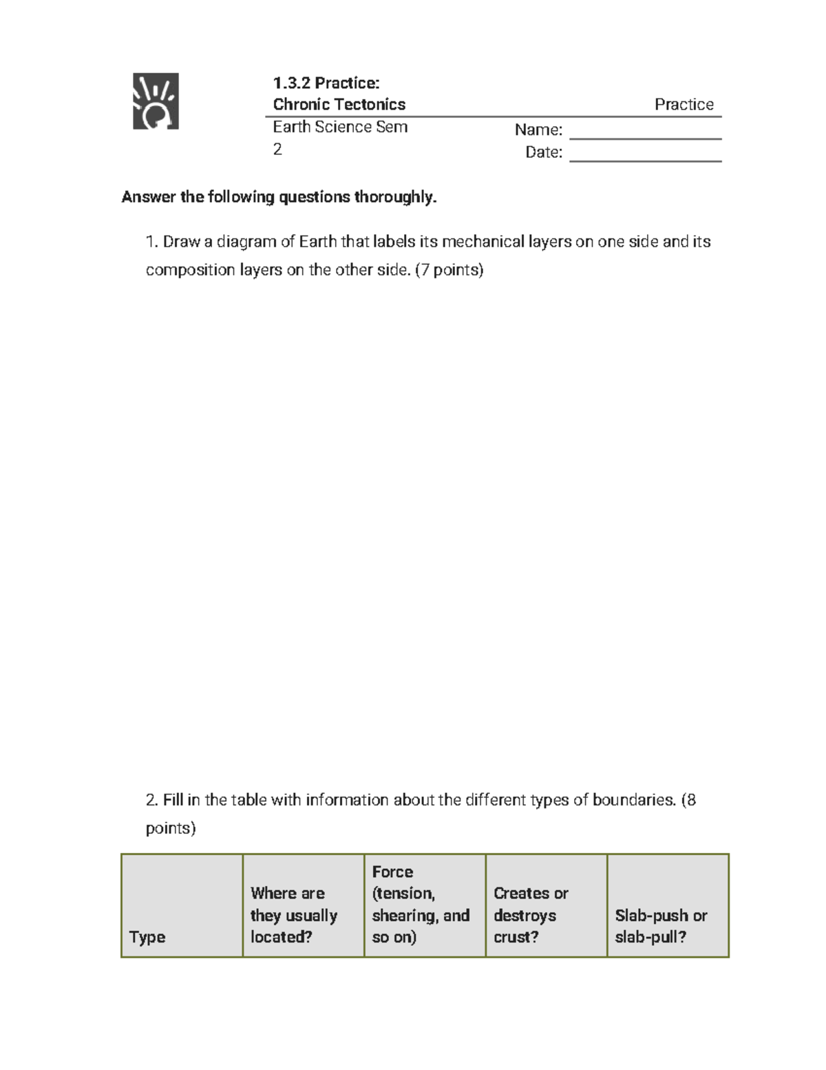1.3.2 Practice - Chronic Tectonics (Practice) - 1.3 Practice: Chronic ...