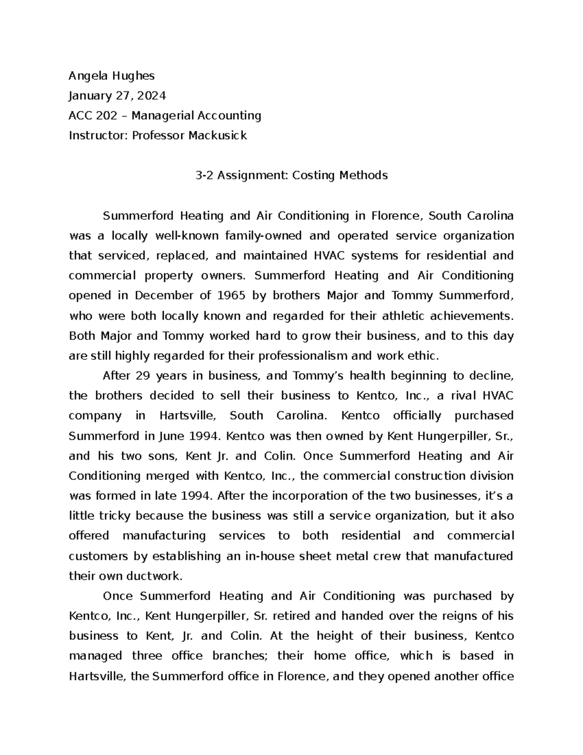 ACC202 Costing Methods 3-2 Assignment - Angela Hughes January 27, 2024 ...