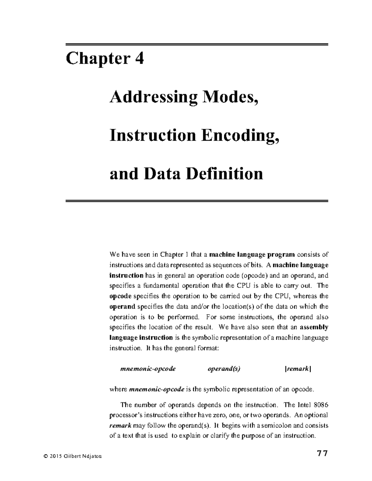 Chapter Addressing Modes Instruction Encoding Chapter Chapter 4 Addressing Modes